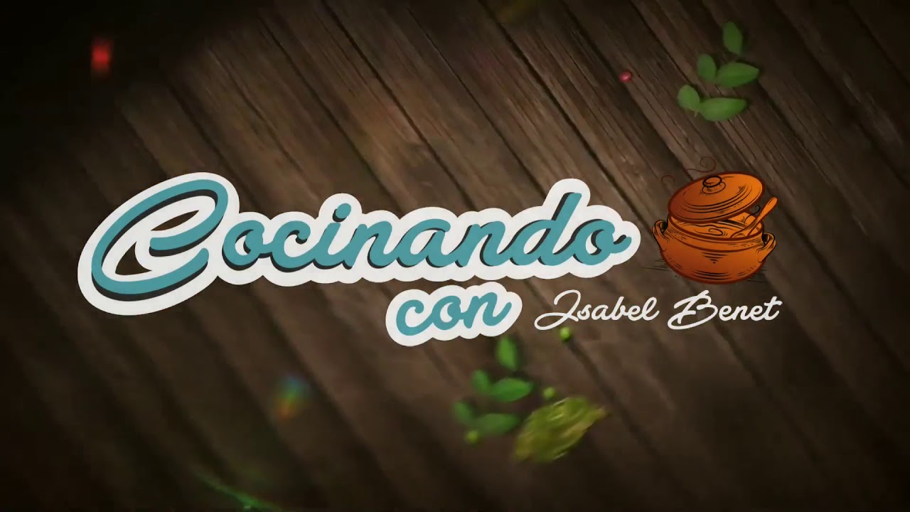 Cocinando con Isabel Benet - Intro - YouTube