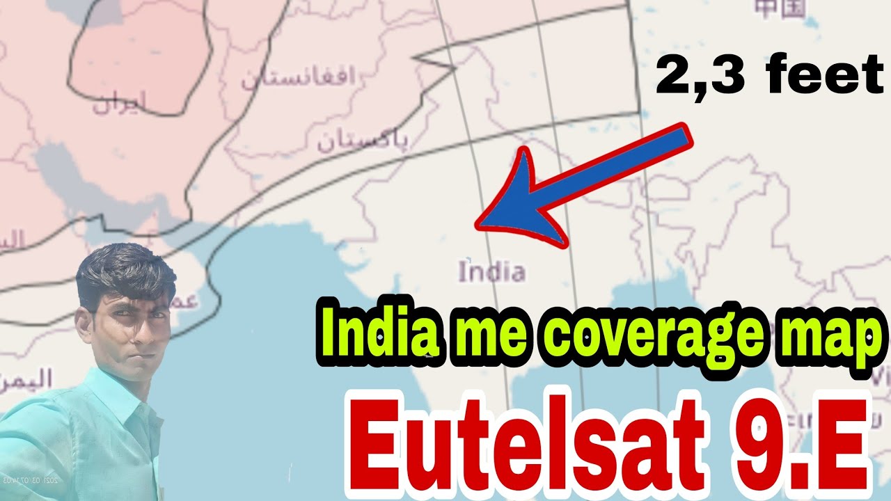 Eutelsat 9e ka coverage map | Eutelsat 9e coverage in map India me |9e Eutelsat coverage ...