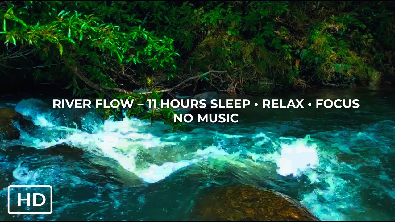 Peaceful Flowing River Noise. Soft Nature Ambience for Sleep, Study ...
