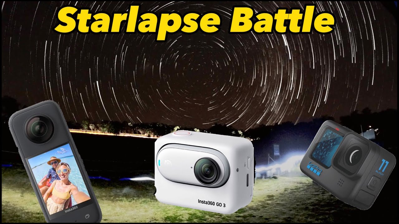 STAR-LAPSE with Insta360 X3 versus GO3 versus GoPro 11 let the battle begin - YouTube