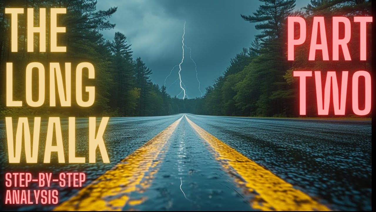 Stephen King's THE LONG WALK: Play-By-Play Commentary [ Part Two ...
