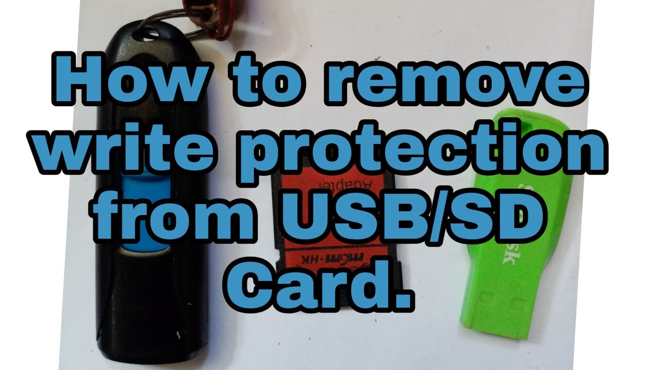 How to Remove Write Protection from USB and SD Card. - YouTube