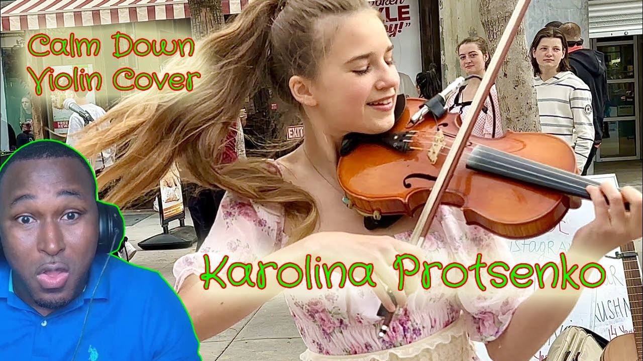 Karolina Protsenko - Calm Down - Rema | Violin Cover (First Time Reaction) So much JOY!!! - YouTube