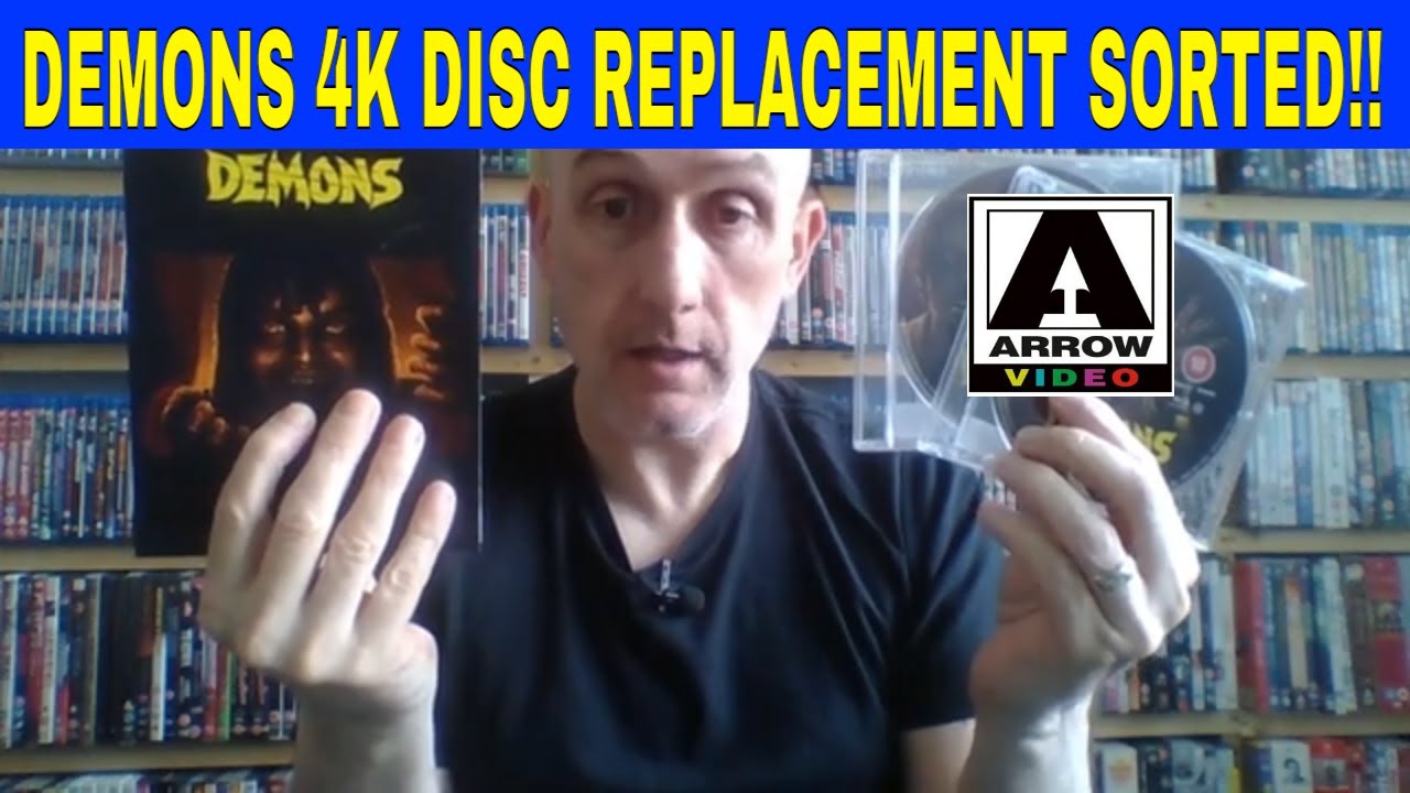 Demons 4K Arrow Video replacement disc issues sorted!! How to tell the ...