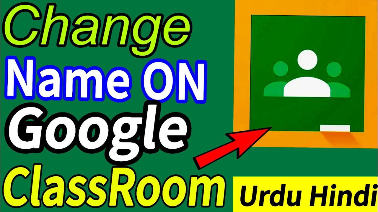 How To Change Your Name In Google Classroom Google Classroom Me Apna how-to-change-your-name-in-google-classroom-google-classroom-me-apna