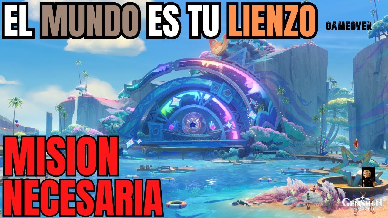 EL MUNDO ES TU LIENZO! - MISION NECESARIA - NATLAN 5.8 - GENSHIN IMPACT ...