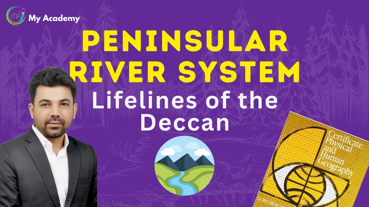 Peninsular River System in India - Exploring the Lifelines of the ...