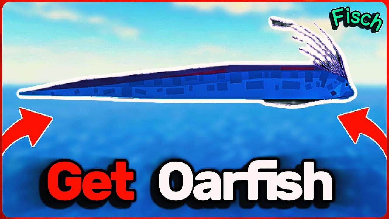 HOW TO GET OARFISH Fast in Fisch (Best Method!) | ROBLOX - YouTube