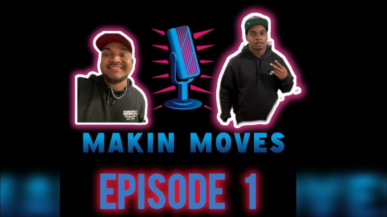 Makin Moves Tv EP: 1 w/Cameron Mikell : Cam talks Fotball, Is Bronny ready for the league? and ...