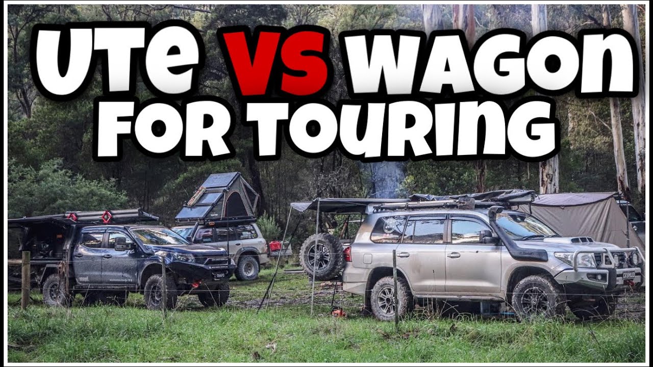 UTE VS Wagon Challenge - Which is Better For Touring and Camping Setups ...