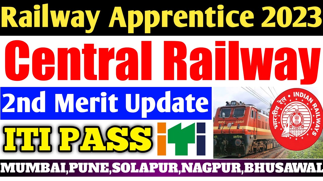 Railway Apprentice 2023 | Central Railway Apprentice 2nd Merit List ...