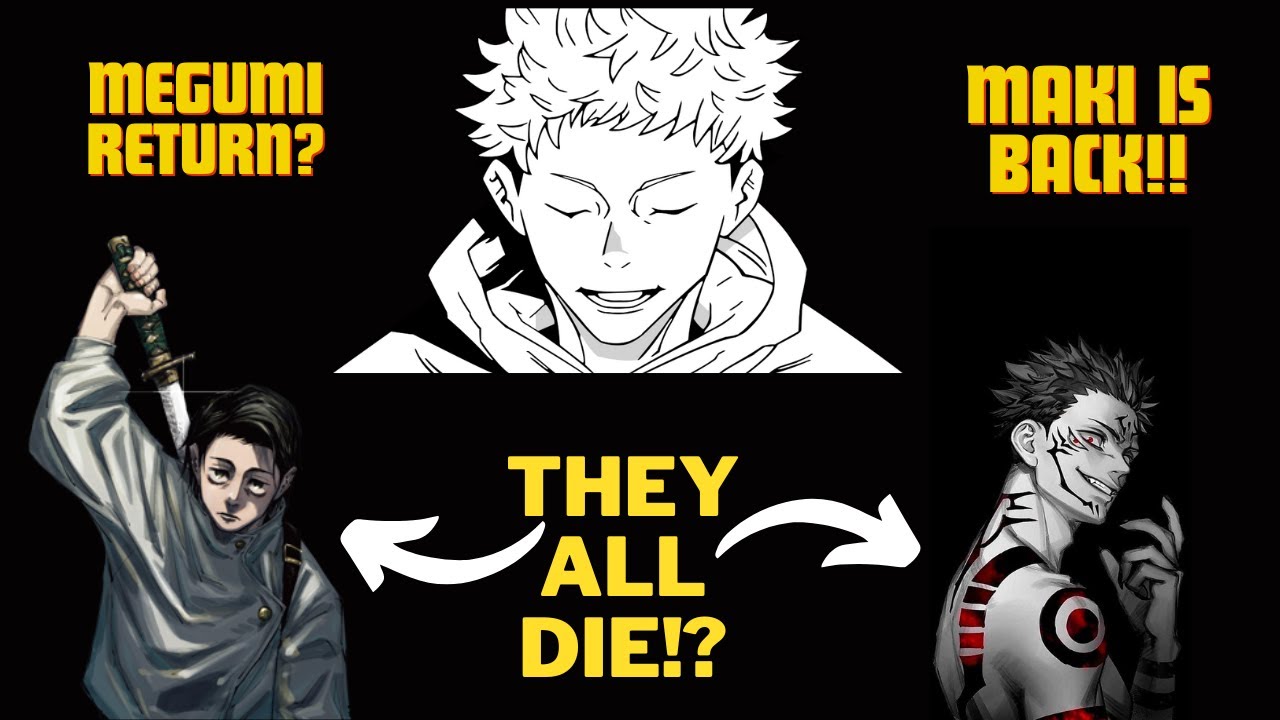 JJK JUST ENDED SUKUNA! Megumi and Maki Return?? Jujutsu Kaisen Chapter ...