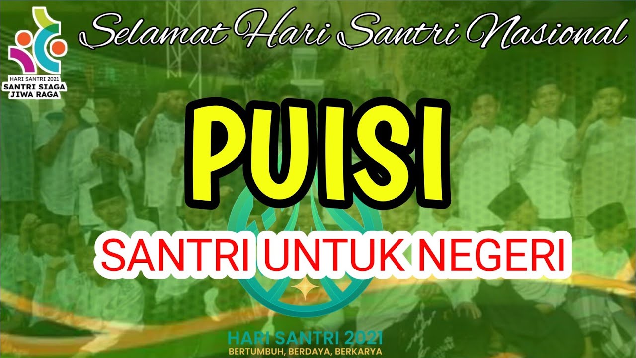 Puisi Hari Santri Nasional// Santri Untuk Negeri + Syair Puisi - YouTube