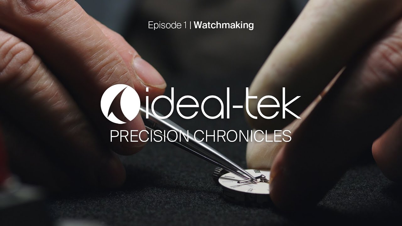 IDEAL-TEK CHRONICLES | 01. Watchmaking - YouTube