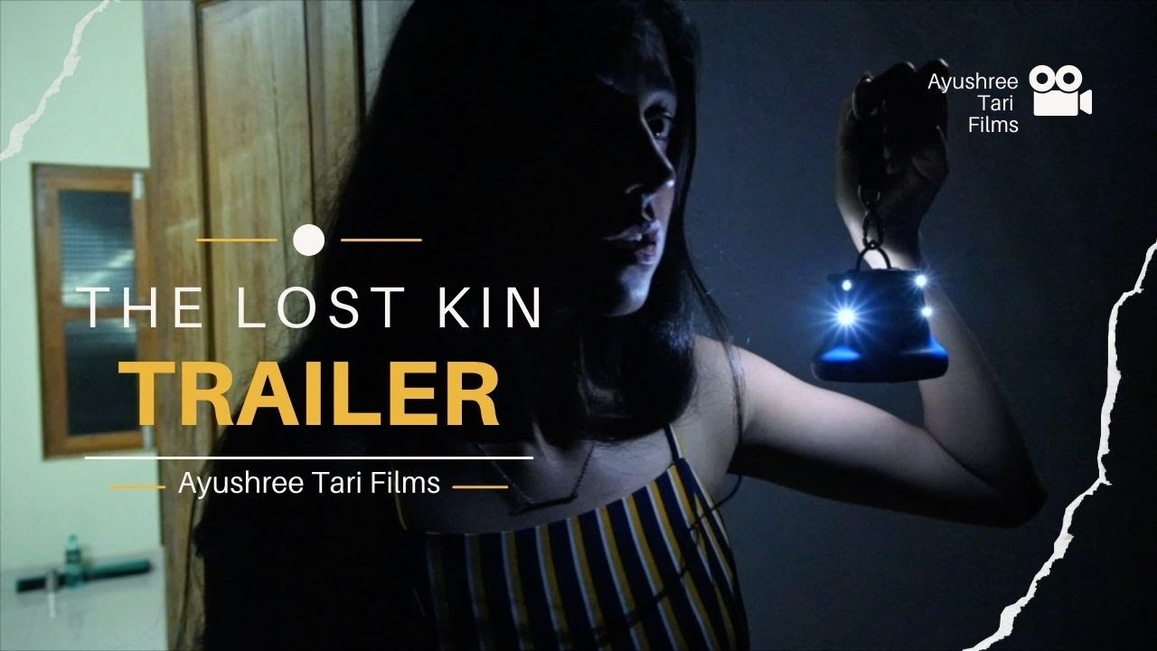 The Lost Kin - Short film Trailer | Ayushree Tari - YouTube