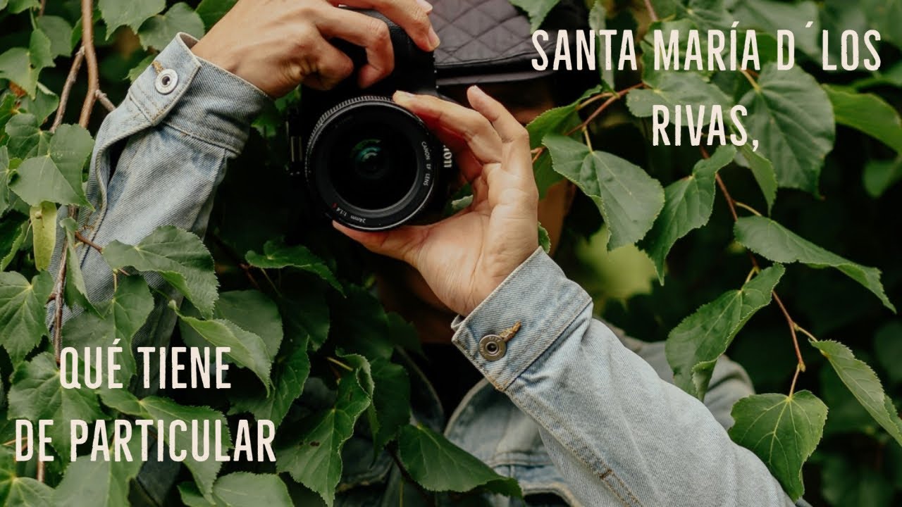 Santa María de los Rivas que tiene de particular - YouTube