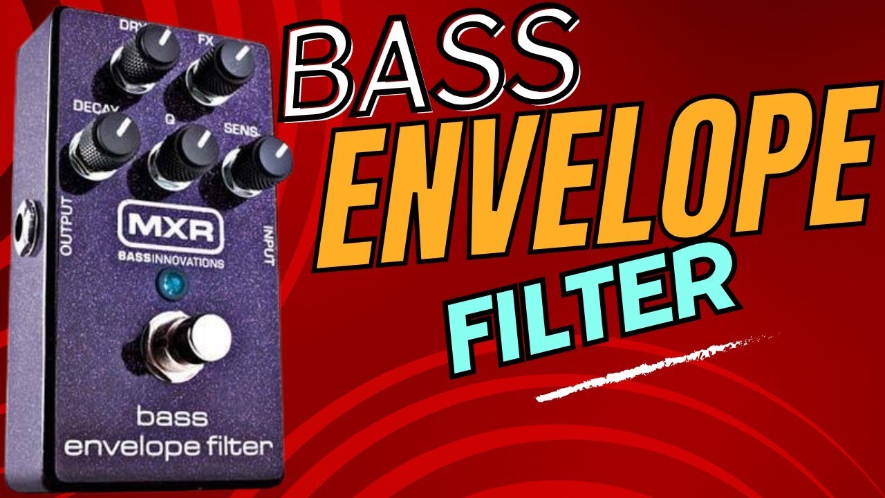 MXR® Bass Envelope Filter demonstration - YouTube
