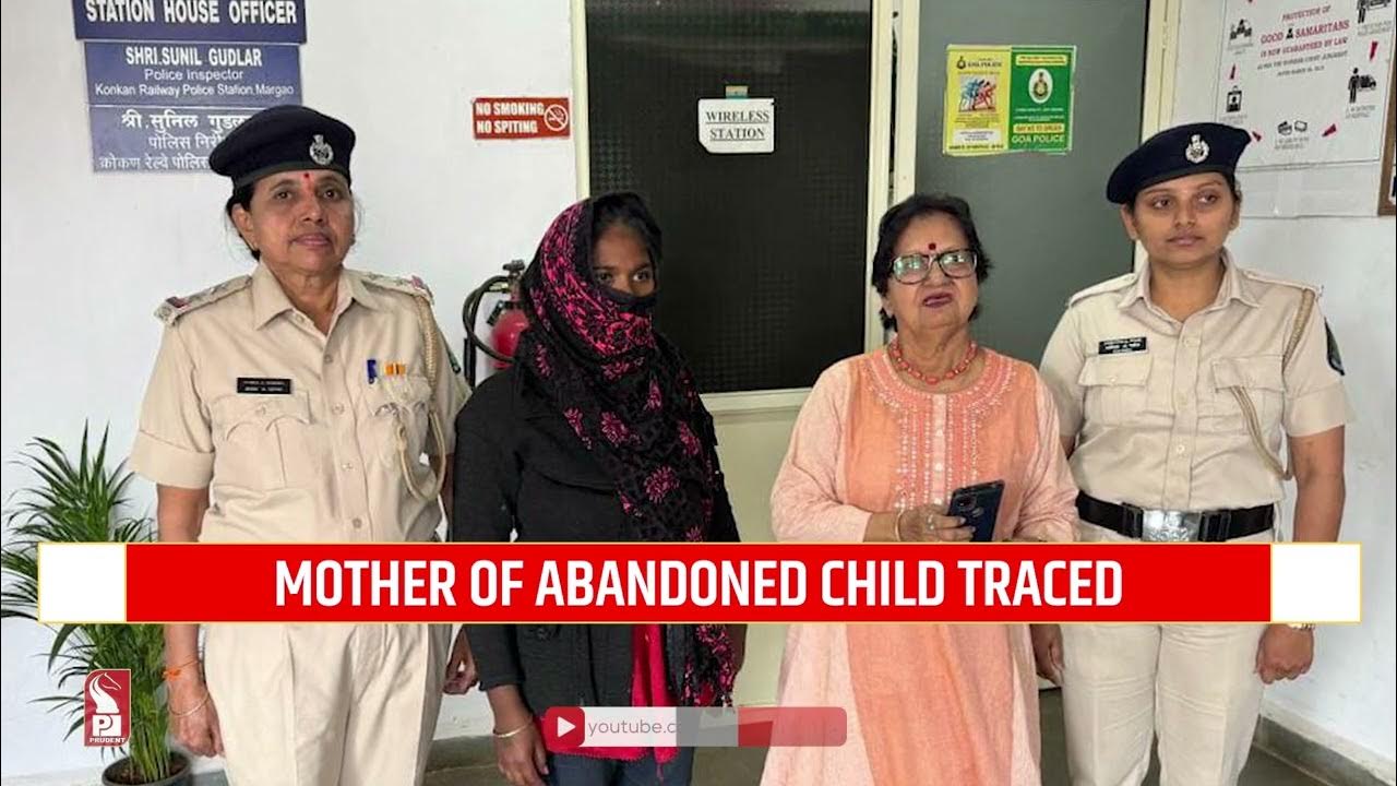 MOTHER OF ABANDONED CHILD TRACED - YouTube