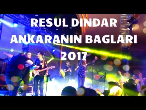 Resul Dindar - Ankaranın Bağları ( 2017 )