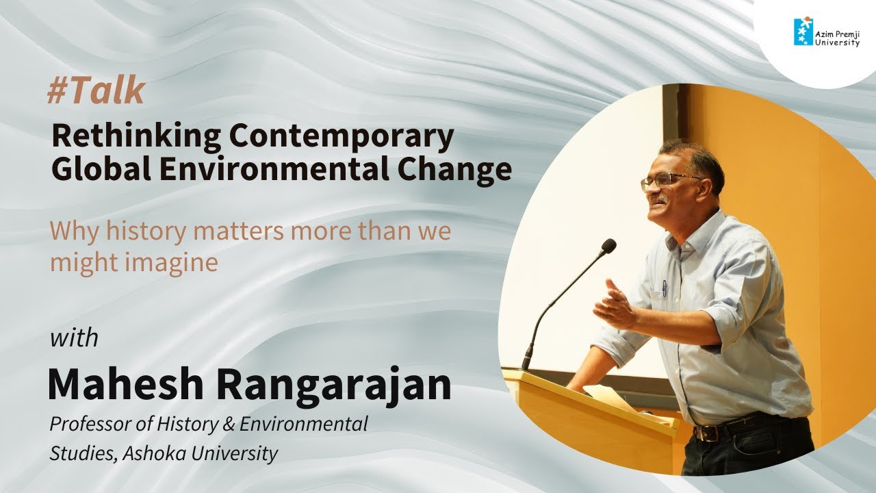Rethinking Contemporary Global Environmental Change: Why History ...