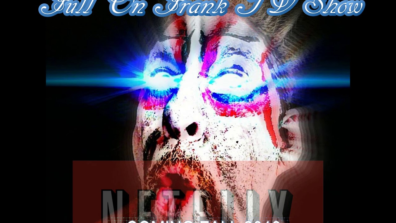 New Netflix Show "Full On Frank" coming Fall 2018 - YouTube