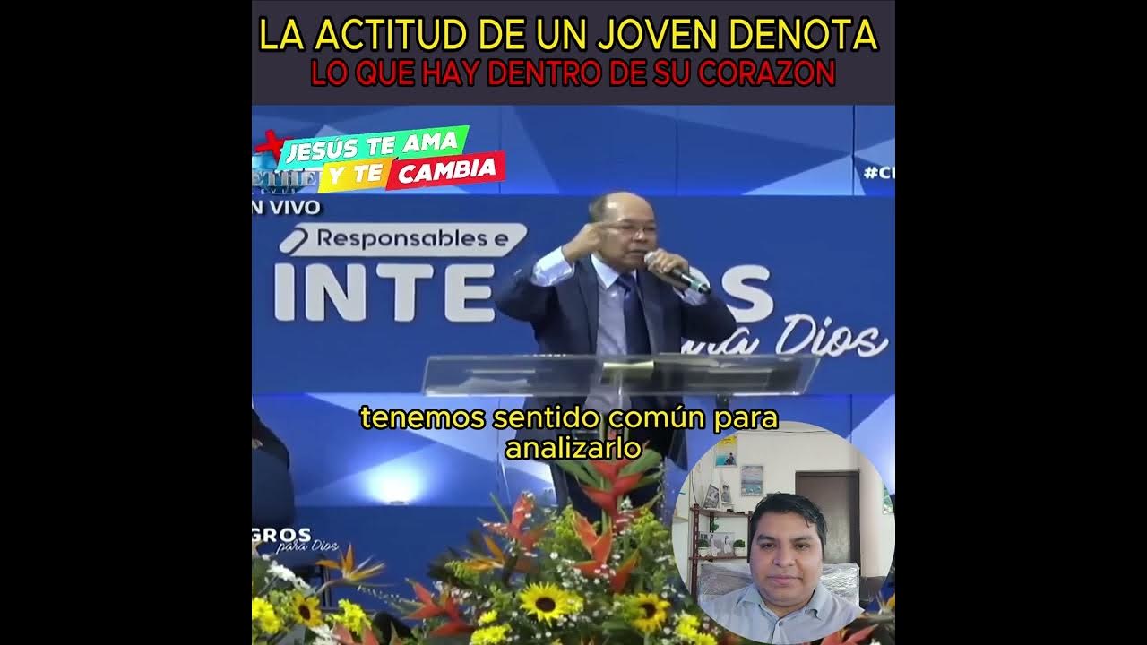 La actitud del joven denota lo que hay en su corazón | Rev. Humberto Henao - YouTube