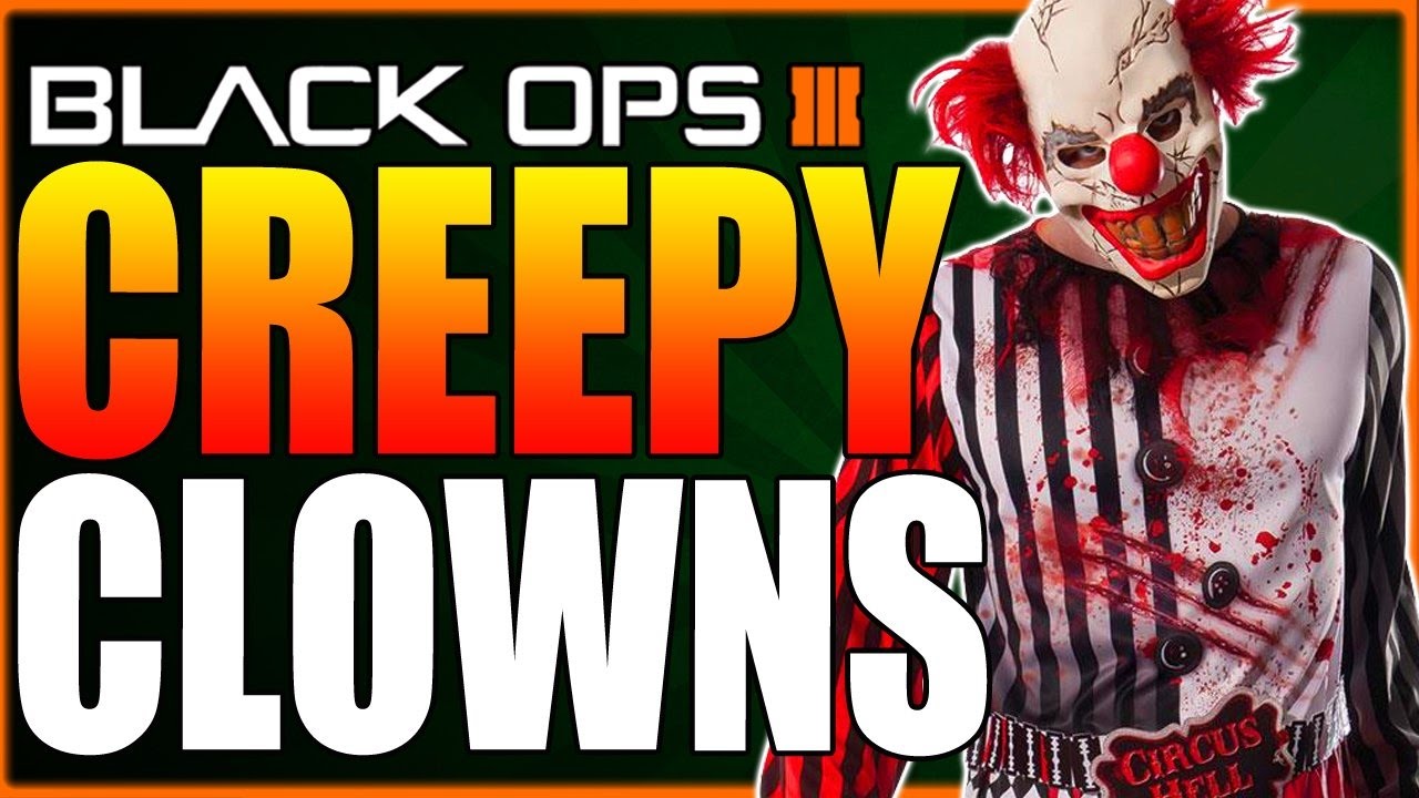Creepy Clowns In Woods Terrorizing Children (COD BO3 Multiplayer) - YouTube