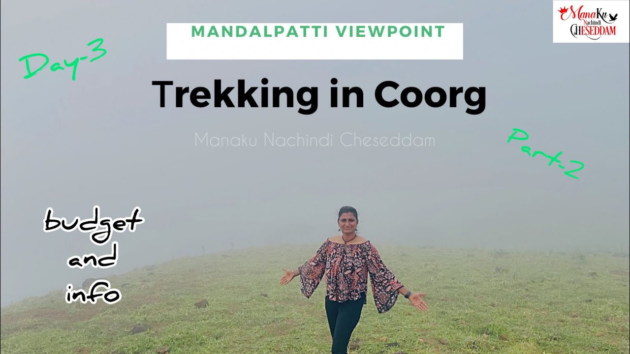 Mandalpatti Trek / View Point timings, best time to visit, budget ...
