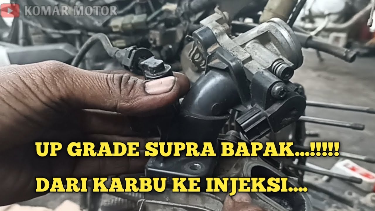 CARA RUBAH SUPRA X 125 KARBU JADI INJEKSI - YouTube