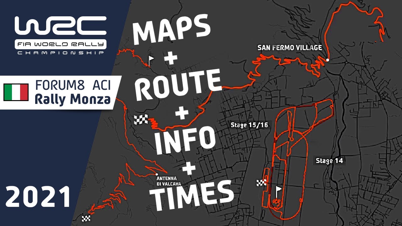 WRC FORUM8 ACI Rally Monza 2021 : Maps : Route : Stage Info : Times ...