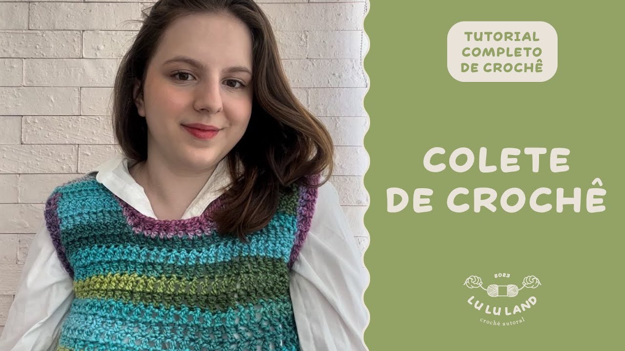 Como Fazer um Colete de Crochê | Tutorial Passo a Passo - YouTube