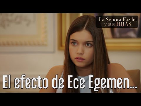 La Señora Fazilet y Sus Hijas - El Efecto De Ece Egemen En La Mansión