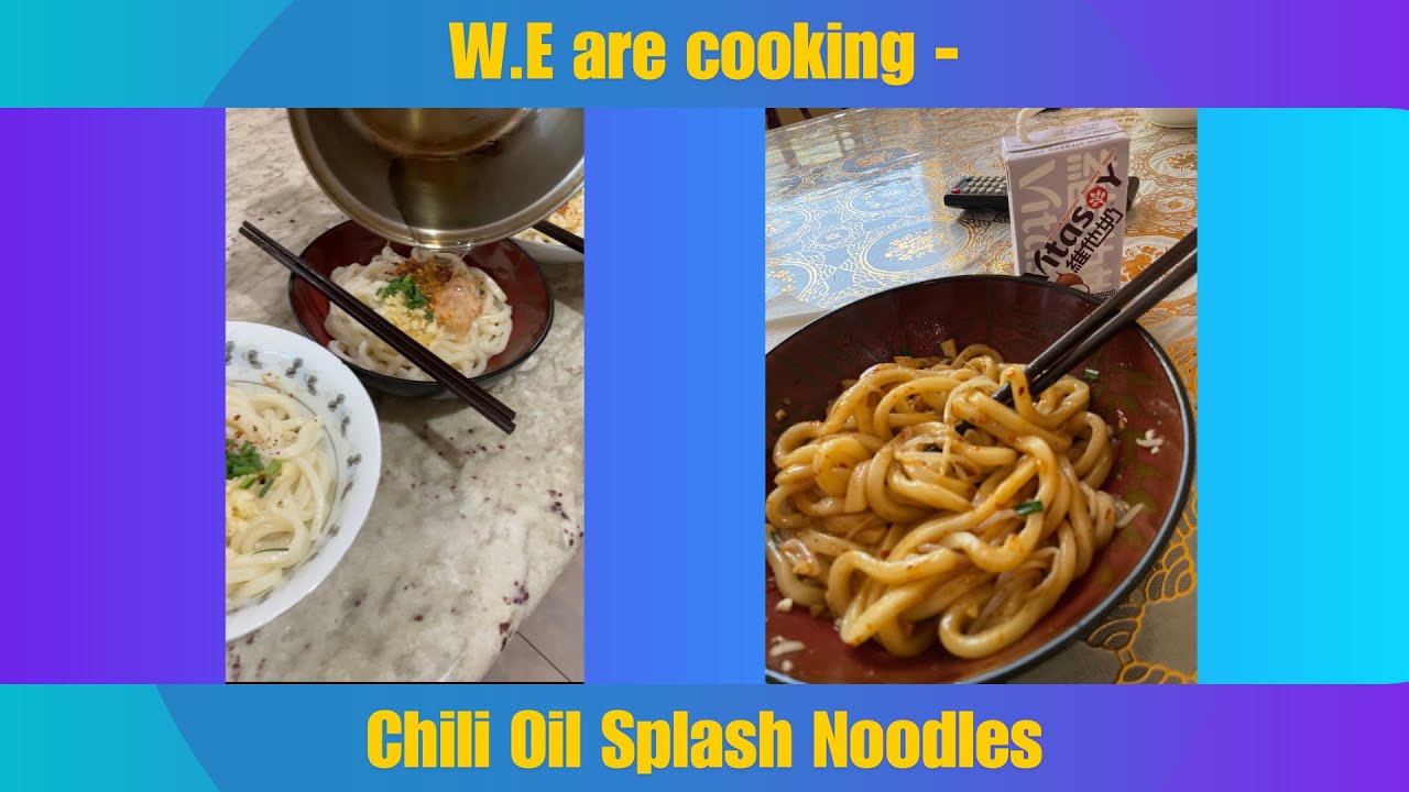 W.E. are cooking - Chili Oil Splash Noodles - YouTube