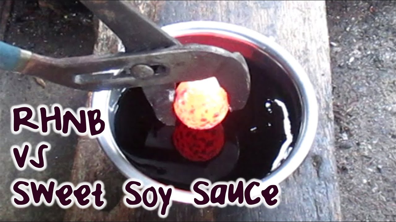 Red Hot Nickel Ball vs Sweet Soy Sauce - RHNB #19 - YouTube
