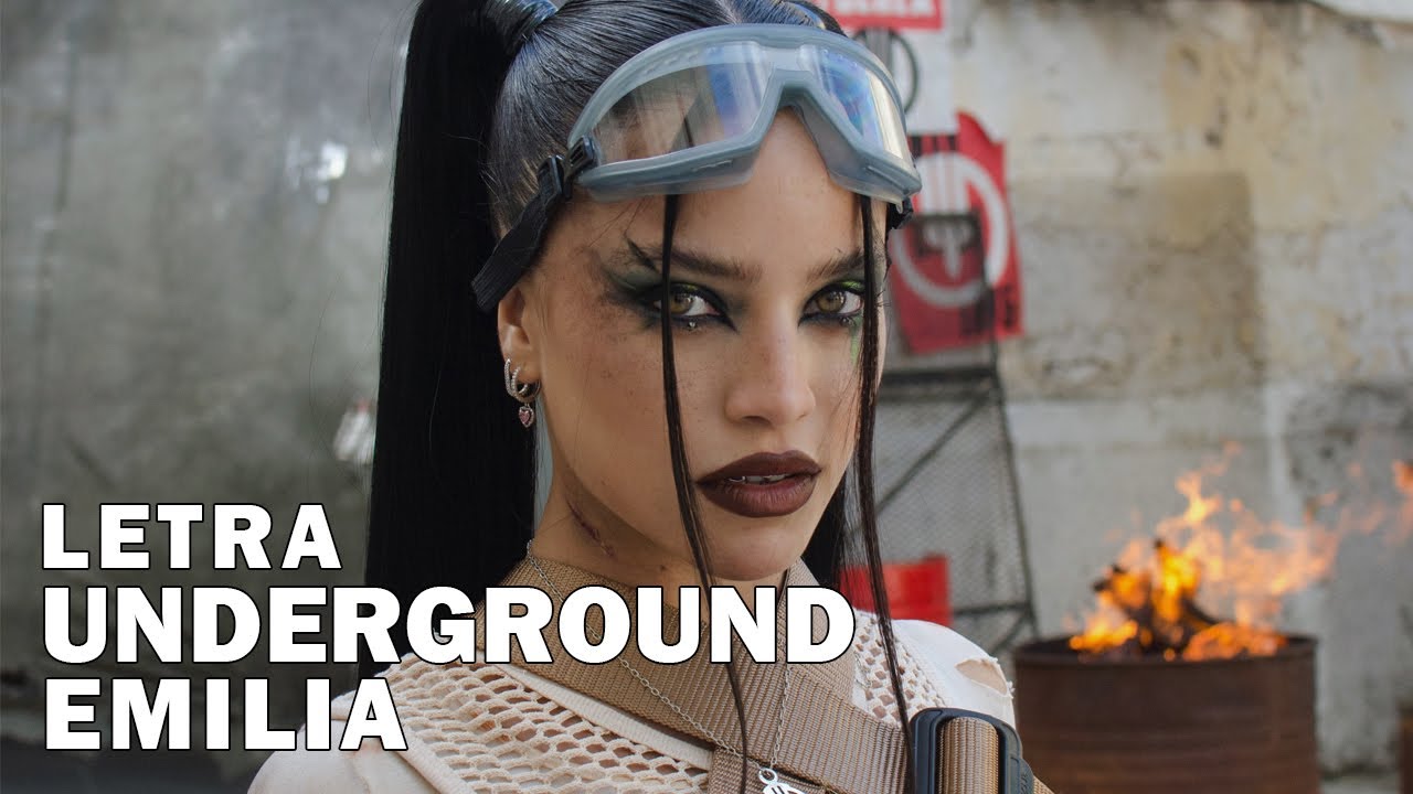 Emilia - Underground Letra Oficial - YouTube