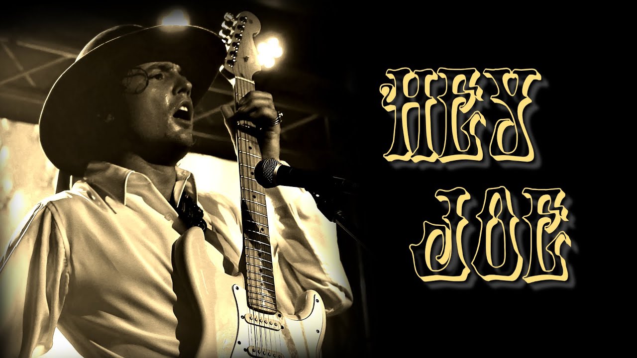 “Hey Joe” - YouTube