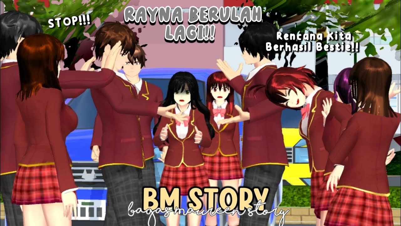 BM STORY || RENCANA BARU RAYNA??#5 - YouTube