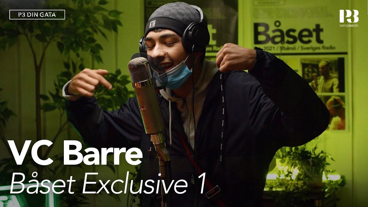 VC Barre - Båset Exclusive 1 // Live från Båset [P3 Din Gata] - YouTube