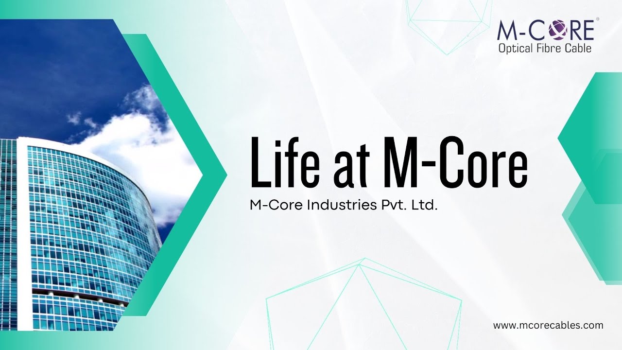 Life at M-Core Cables | M-Core Industries Pvt. Ltd. - YouTube