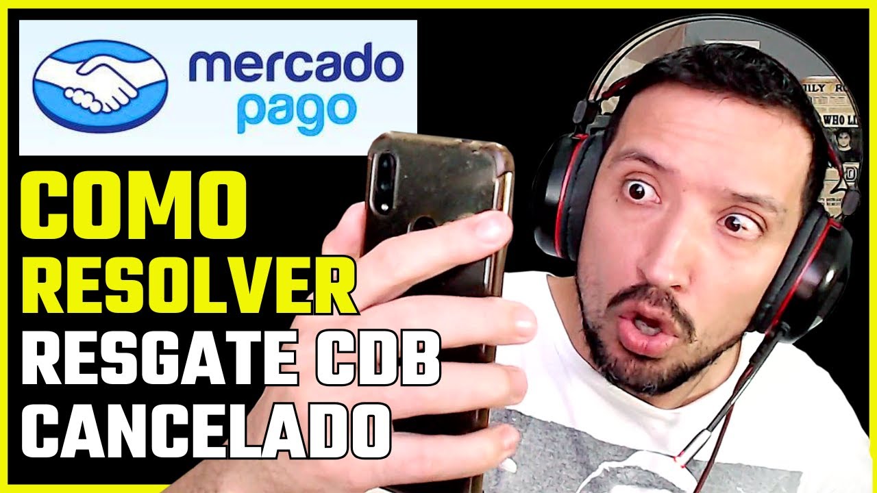 Mercado Pago cancelou meu resgate do CDB | veja como resolvi! - YouTube