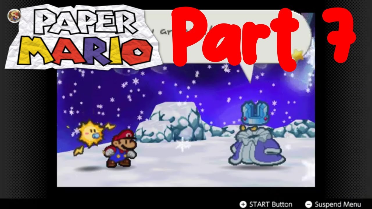 Chapter 7 A Star Spirit on Ice Paper Mario Part 7 - YouTube