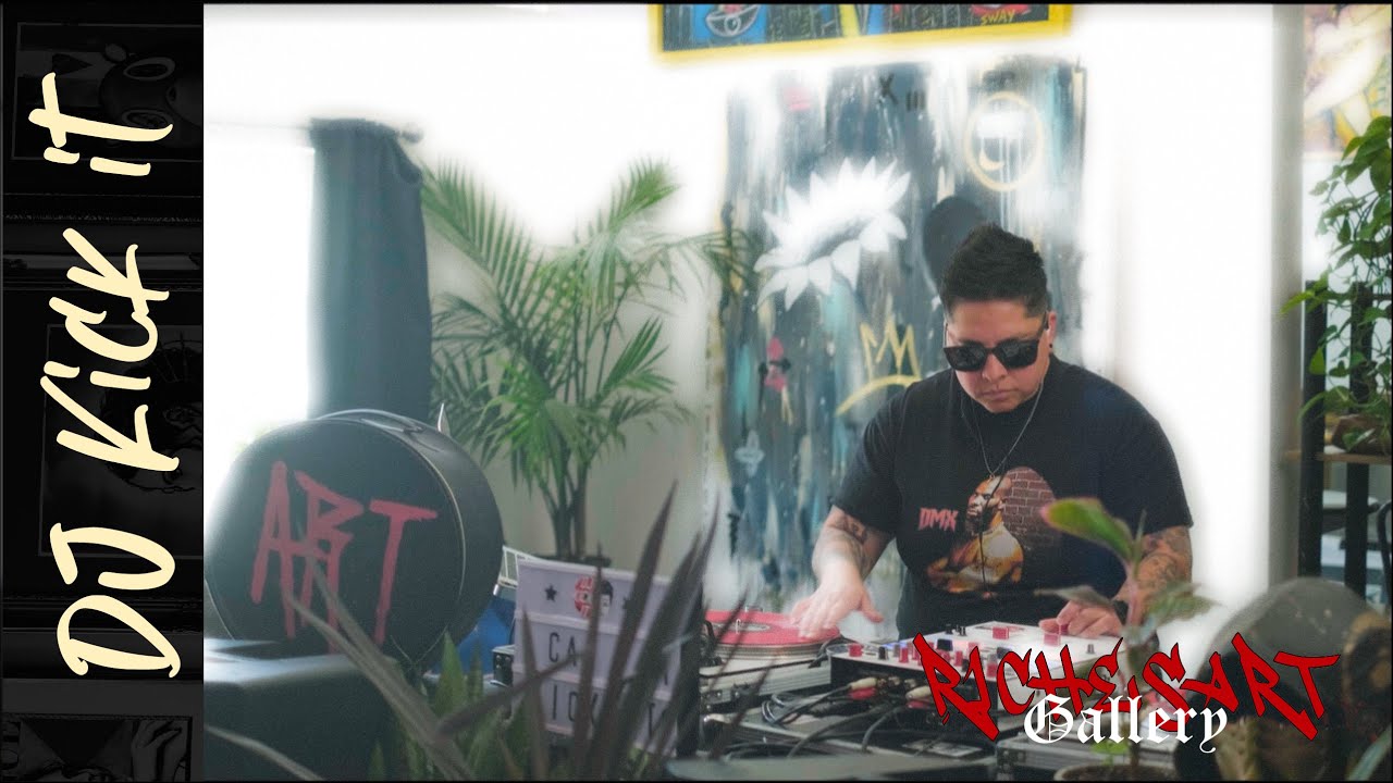 Just Kickin' It with DJKickit | RichesArt Gallery - YouTube
