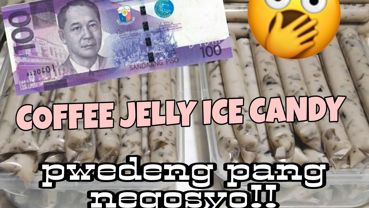COFFEE JELLY ICE CANDY|PWEDENG PANG NEGOSYO!😱♥️#COVIDNEGOSYOTIPS - YouTube