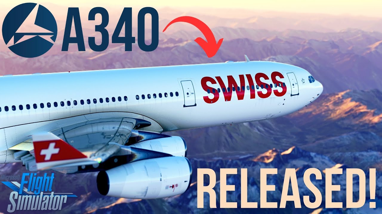 LatinVFR A340 RELEASED for MSFS! | Full Review Flight & First ...