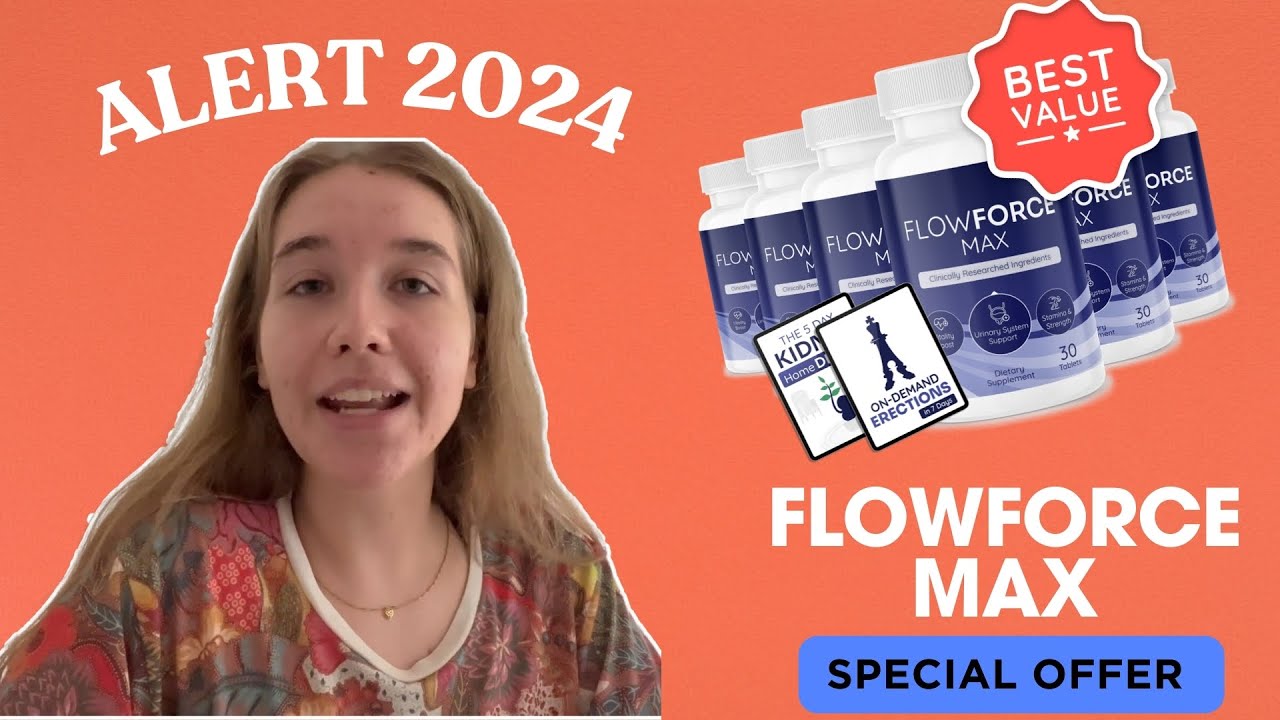 💥 THE TRUTH 💥 | Flowforce Max 2024 | Flowforce Max Benefits | Flow ...