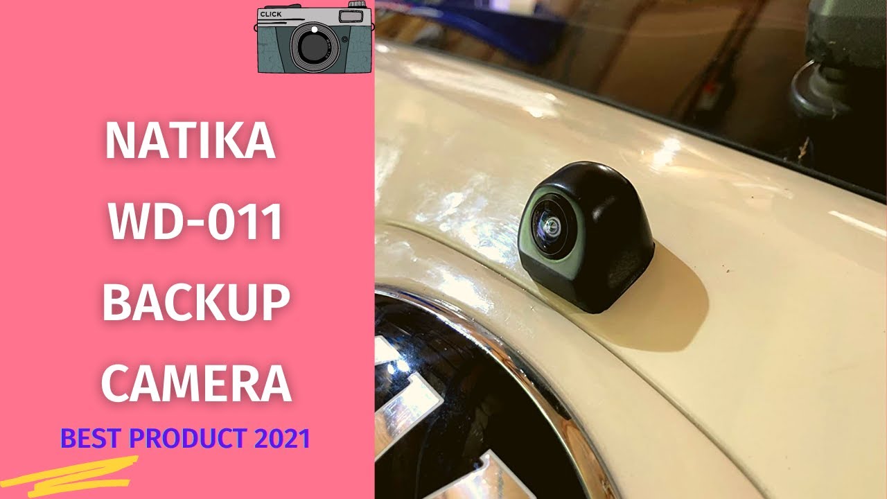 NATIKA WD-011 Backup Camera Review & User Manual | Best Backup Camera ...