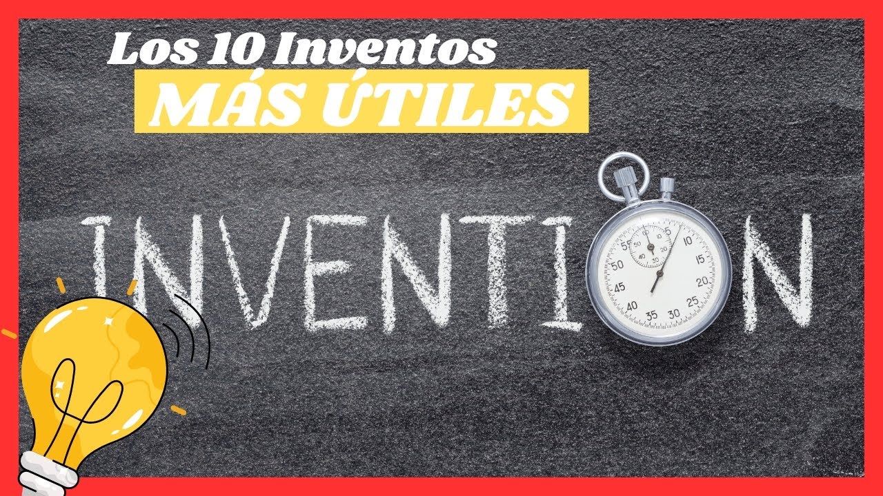 ♛Los 10 INVENTOS MAS INCREIBLES del MUNDO♛ - YouTube