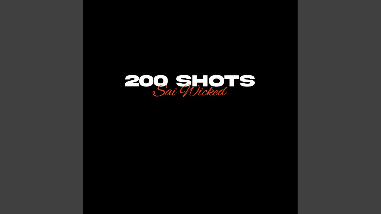 200 Shots - YouTube