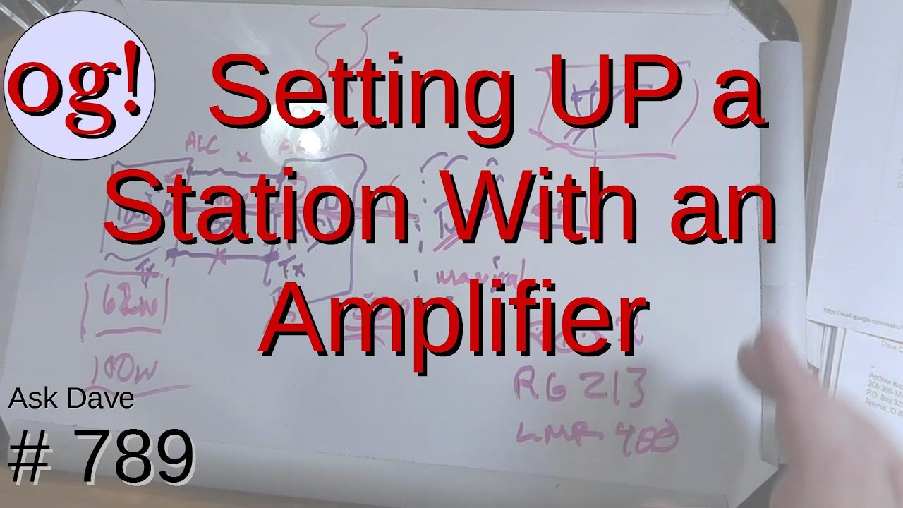 Setting Up a Station With an Amplifier (#789) - YouTube