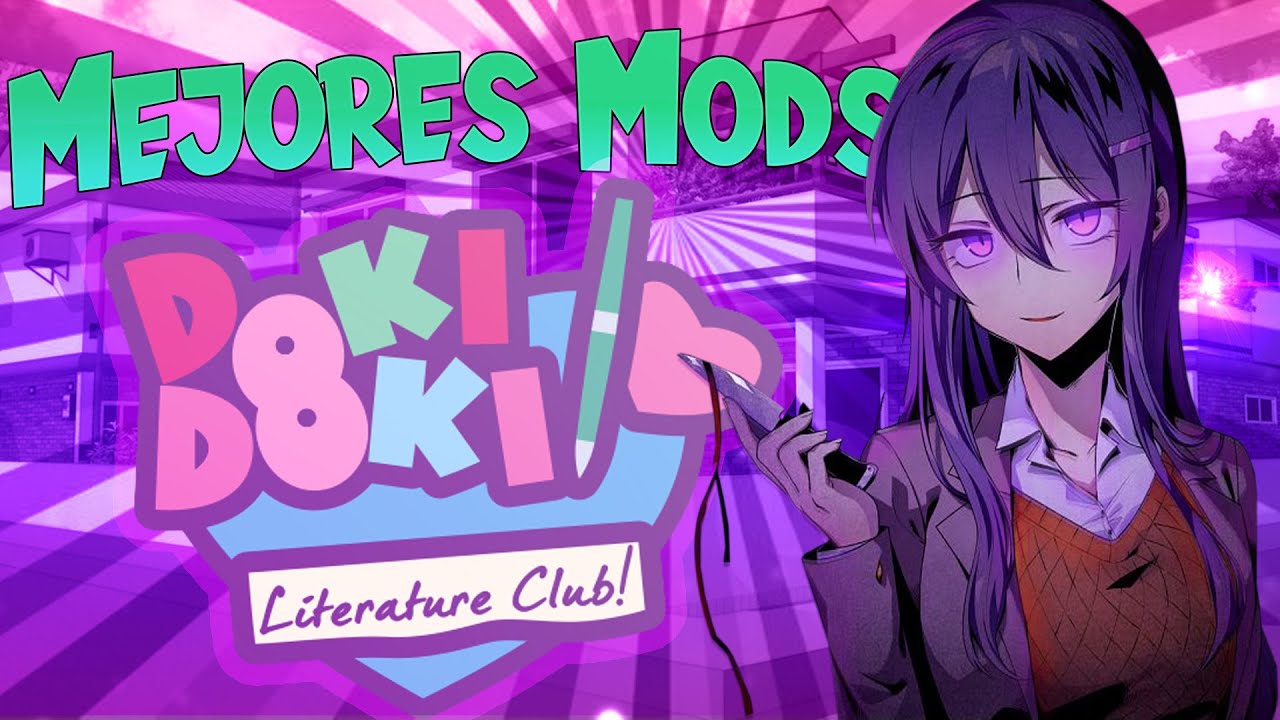DOKI DOKI LITERATURE MODS #1 - YouTube